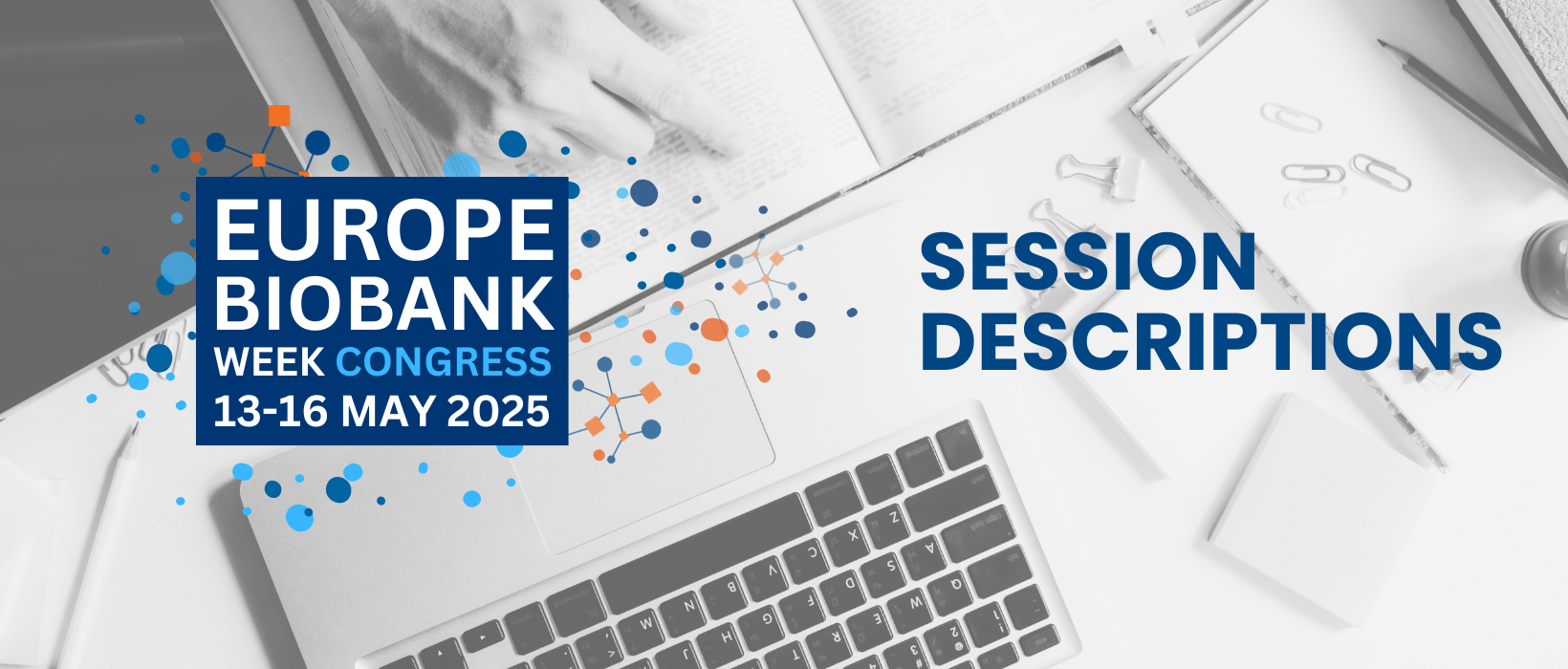 Session Descriptions – Europe Biobank Week 2025